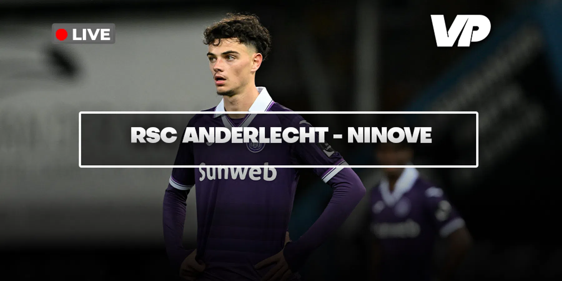 LIVE-Discussie: Anderlecht al vroeg op rozen dankzij tweede doelpunt