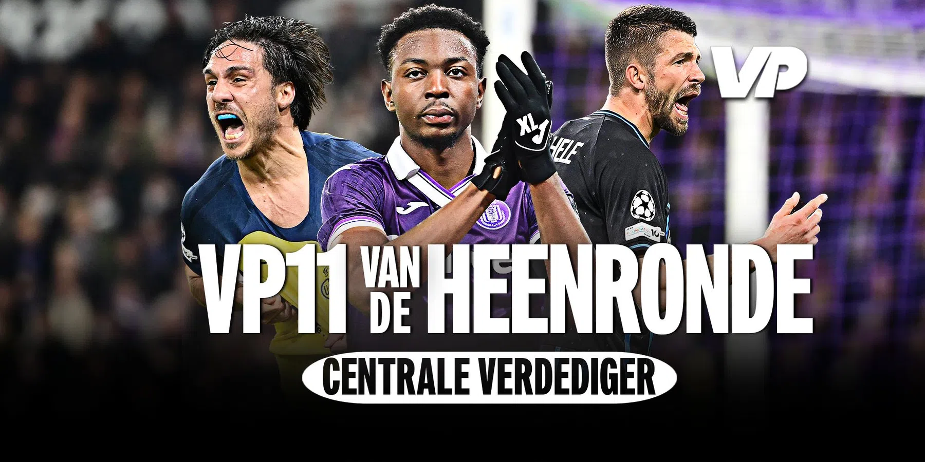 VP 11 van de Heenronde, de centrale verdedigers