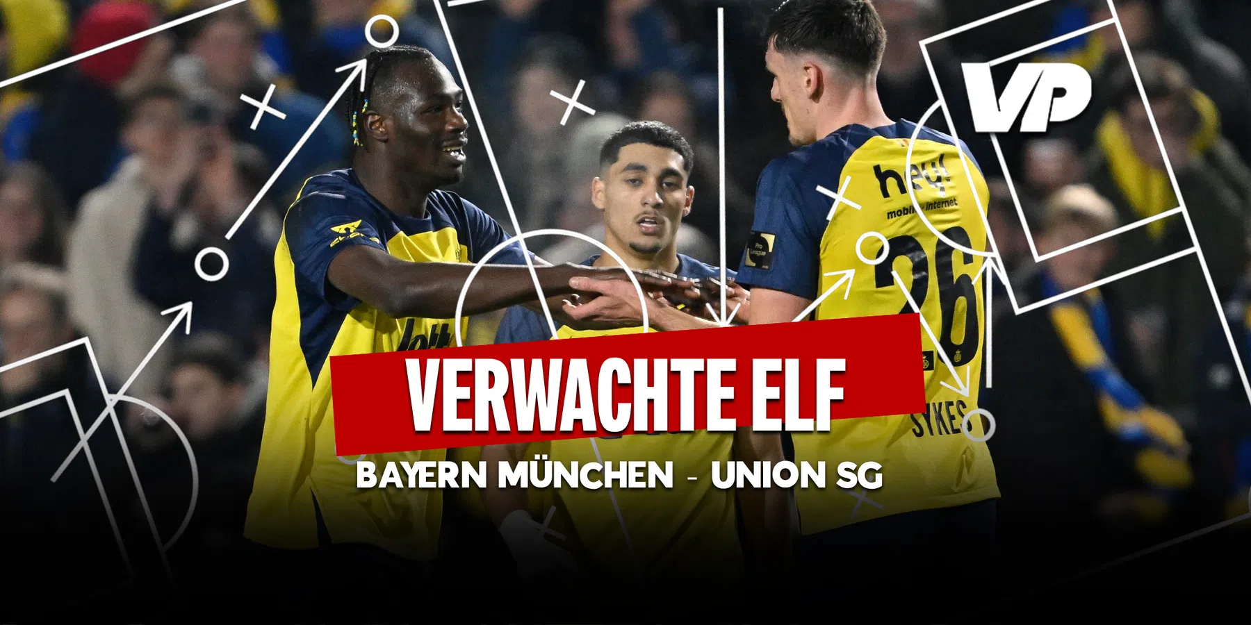 Vermoedelijke elf Union SG tegen Bayern München